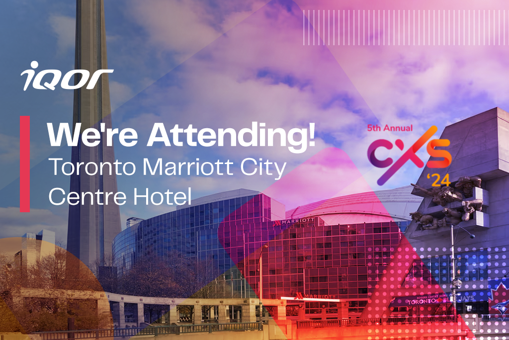 Meet With iQor’s CX Experts at Customer Experience for Financial ...